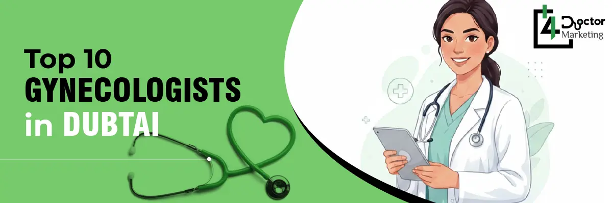 Top 10 Gynecologists in Dubai | Best Women Doctors